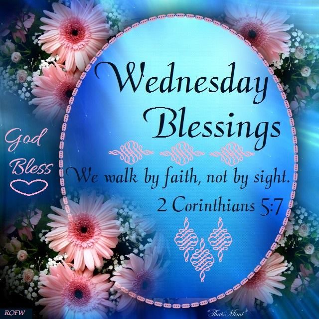 Wednesday Blessings Pictures, Photos, and Images for Facebook, Tumblr ...