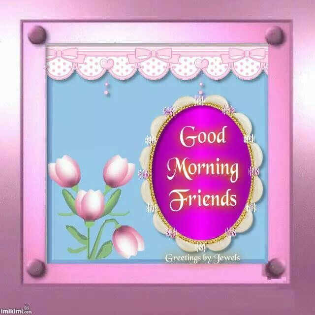 Good Morning Friends Pictures, Photos, and Images for Facebook, Tumblr ...