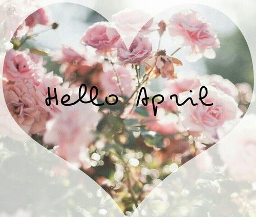Hello April Pictures, Photos, and Images for Facebook, Tumblr ...