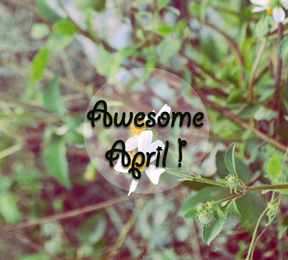 Awesome April Pictures, Photos, and Images for Facebook, Tumblr ...
