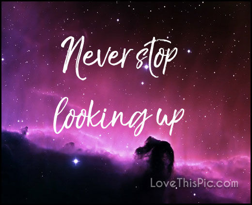 Never Stop Pictures, Photos, and Images for Facebook, Tumblr, Pinterest ...