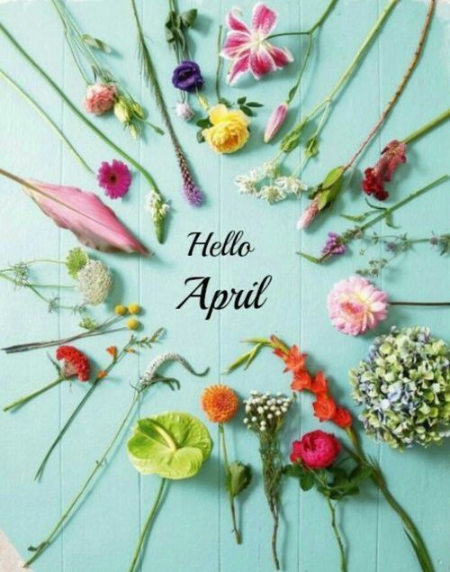 Hello April Pictures, Photos, and Images for Facebook, Tumblr ...