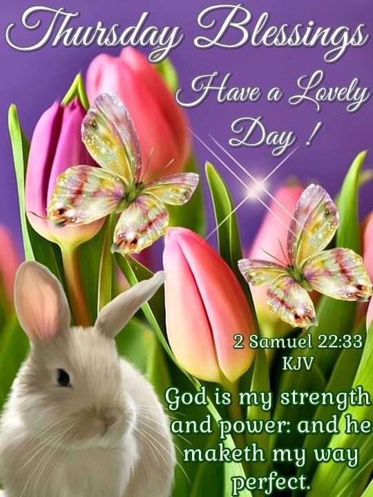 Thursday Blessings Have A Lovely Day Easter Quote Pictures, Photos, and ...