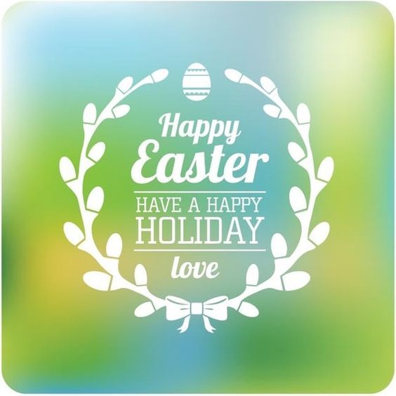 Happy Easter, Have A Happy Holiday Pictures, Photos, and Images for ...
