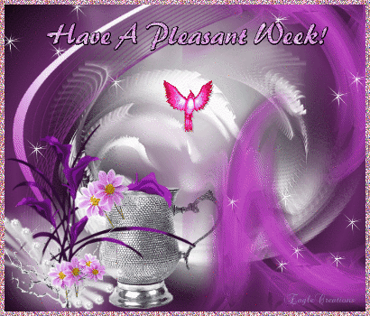 Have A Pleasant Week! Pictures, Photos, and Images for Facebook, Tumblr ...