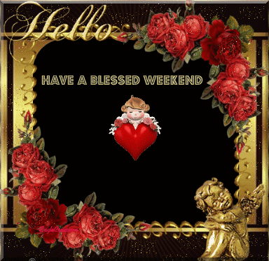 Hello, Have A Blessed Weekend Pictures, Photos, and Images for Facebook ...