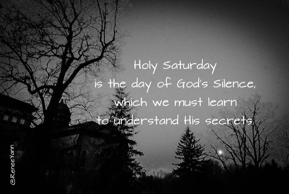 Holy Saturday... Pictures, Photos, and Images for Facebook, Tumblr ...