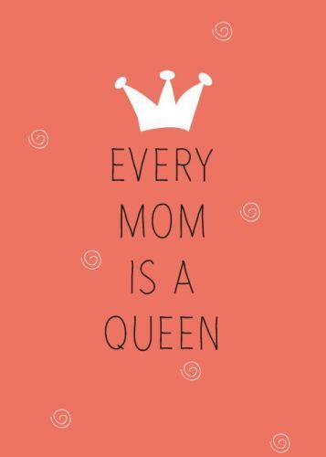 Every Mom Is A Queen Pictures, Photos, and Images for Facebook, Tumblr ...