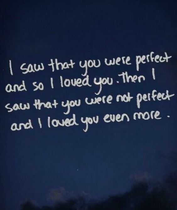 I Saw That You Were Perfect Pictures, Photos, and Images for Facebook ...
