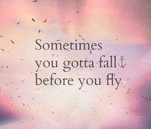 Sometimes You Gotta Fall Pictures, Photos, and Images for Facebook ...