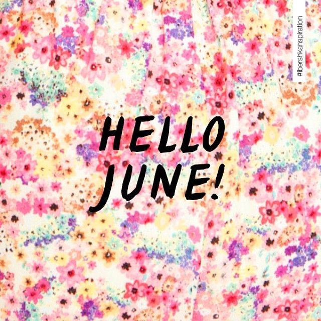 Hello June Pictures, Photos, and Images for Facebook, Tumblr, Pinterest ...