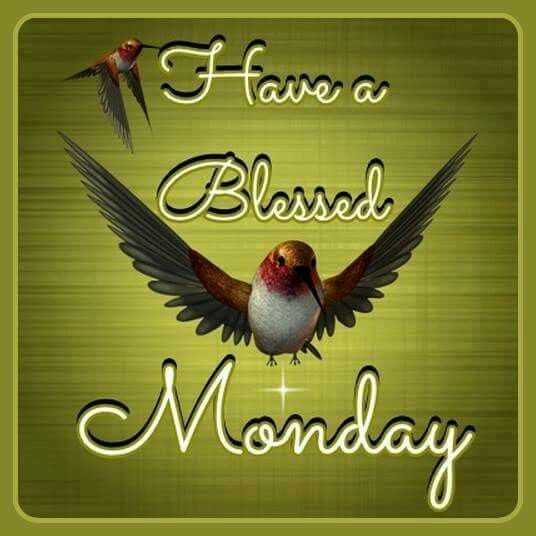 Have A Blessed Monday Pictures, Photos, and Images for Facebook, Tumblr ...