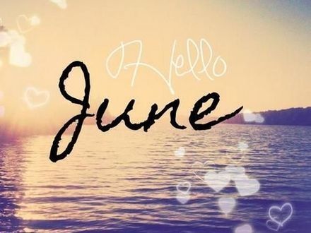 Hello June Pictures, Photos, and Images for Facebook, Tumblr, Pinterest ...