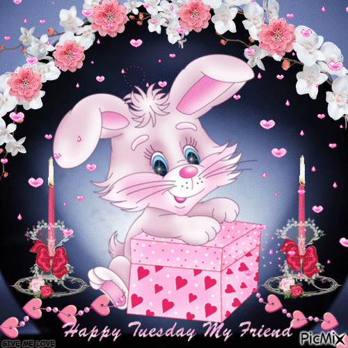 Happy Tuesday My Friend Pictures, Photos, and Images for Facebook ...
