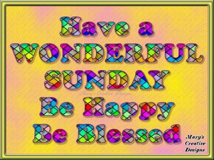 Have A Wonderful Sunday, Be Happy Be Blessed Pictures, Photos, and ...