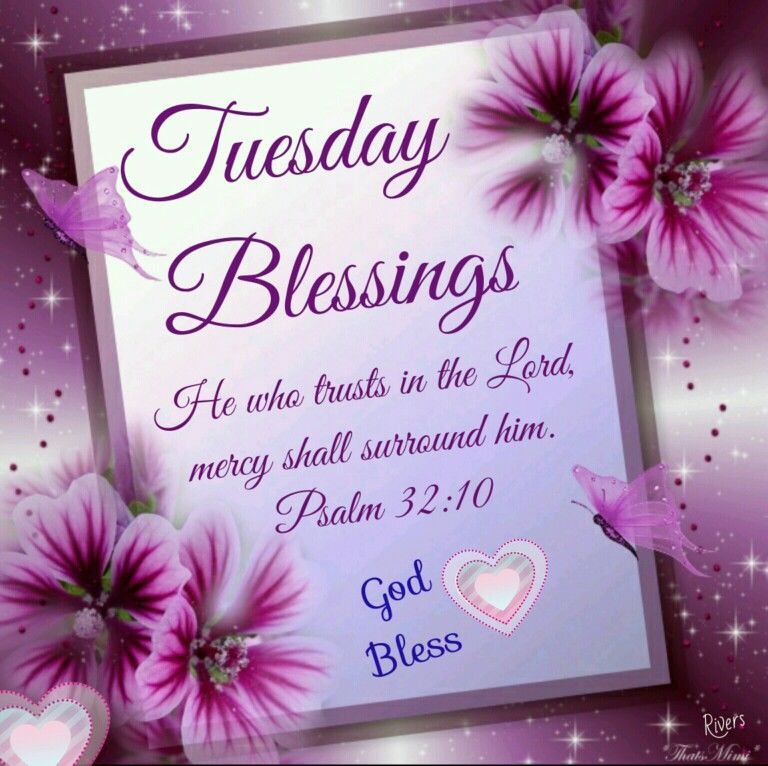 Tuesday Blessings Pictures, Photos, and Images for Facebook, Tumblr ...