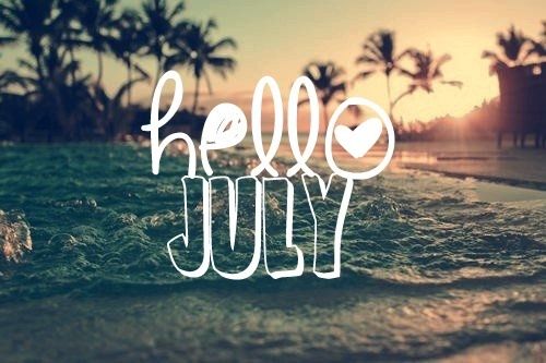 Hello July Pictures, Photos, and Images for Facebook, Tumblr, Pinterest ...
