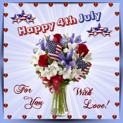Happy 4th Of July, For You With Love Pictures, Photos, and Images for ...