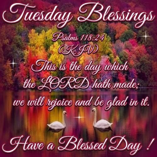 Tuesday Blessings Pictures, Photos, and Images for Facebook, Tumblr ...