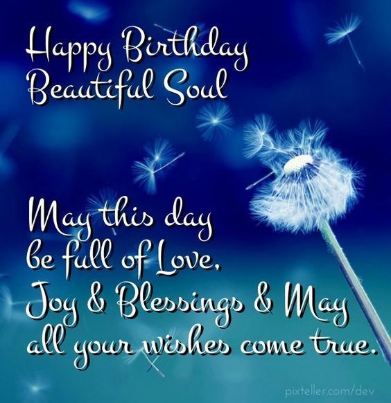 Happy Birthday Beautiful Soul Pictures Photos And Images For Facebook