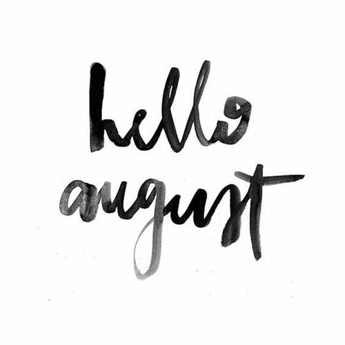 Hello August Pictures, Photos, and Images for Facebook, Tumblr ...