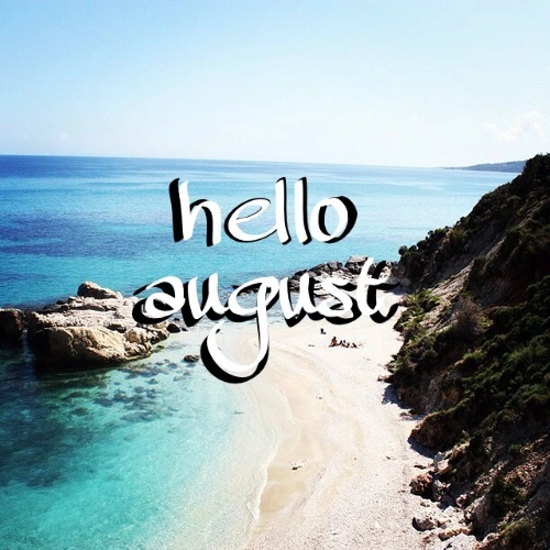 Hello August Pictures, Photos, and Images for Facebook, Tumblr ...