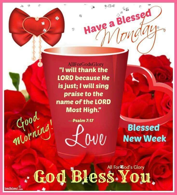 Have A Blessed Monday Pictures, Photos, and Images for Facebook, Tumblr ...