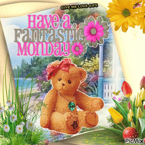 Have A Fantastic Monday Pictures, Photos, and Images for Facebook ...