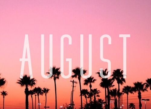 August Pictures, Photos, and Images for Facebook, Tumblr, Pinterest ...
