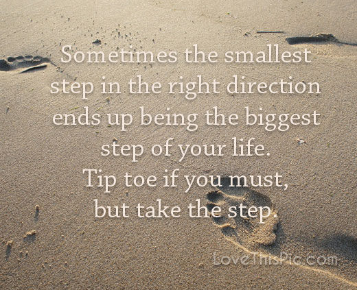 Sometimes The Smallest Step Pictures, Photos, and Images for Facebook ...