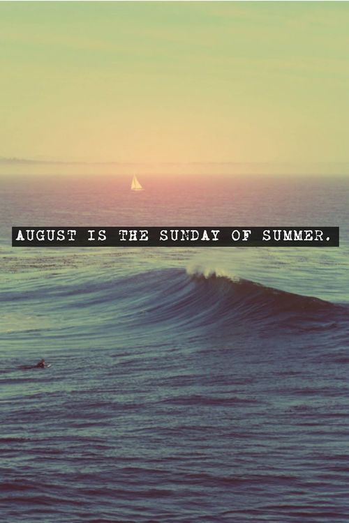 August Is The Sunday Of Summer Pictures, Photos, and Images for ...