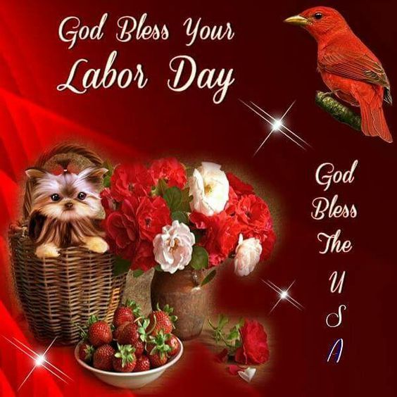 God Bless Your Labor Day Pictures, Photos, and Images for Facebook ...