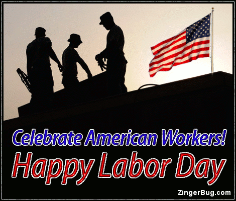 Celebrate American Workers! Happy Labor Day Pictures, Photos, and ...