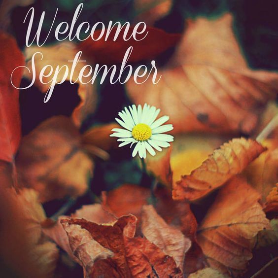 Welcome September Pictures, Photos, and Images for Facebook, Tumblr ...