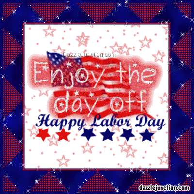 Enjoy The Day Off, Happy Labor Day Pictures, Photos, and Images for ...