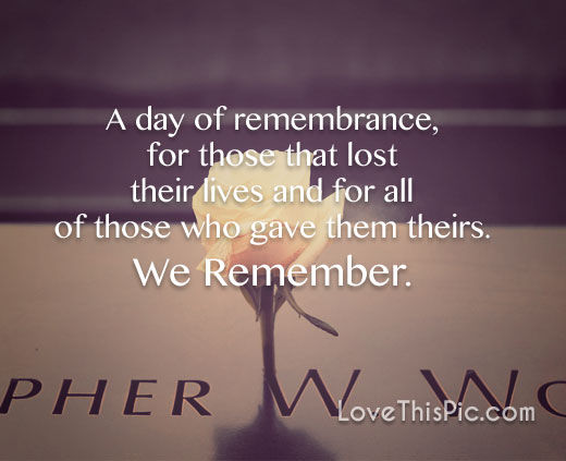 A Day Of Remembrance Pictures, Photos, and Images for Facebook, Tumblr ...