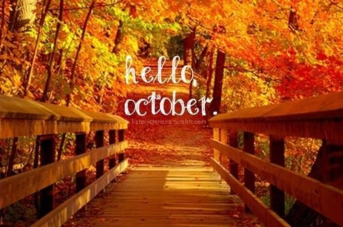 Hello October Pictures, Photos, and Images for Facebook, Tumblr ...