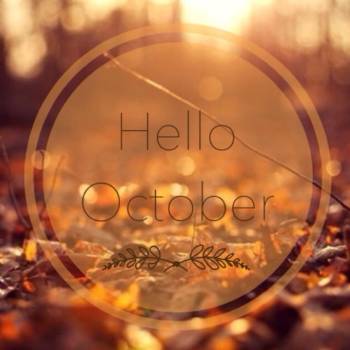 Hello October Pictures, Photos, and Images for Facebook, Tumblr ...