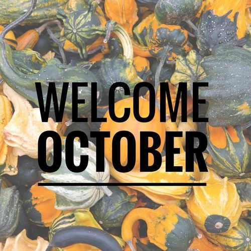 Welcome October Pictures, Photos, and Images for Facebook, Tumblr ...