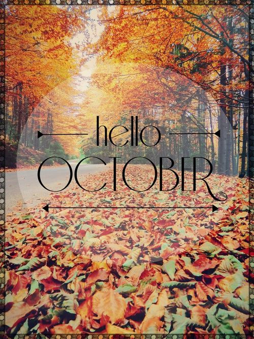 Hello October Pictures, Photos, and Images for Facebook, Tumblr ...