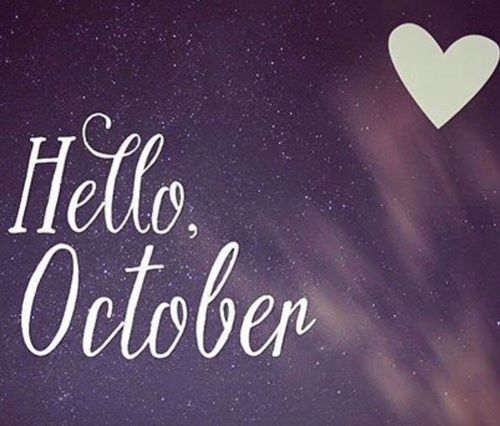 Hello October Pictures, Photos, and Images for Facebook, Tumblr ...