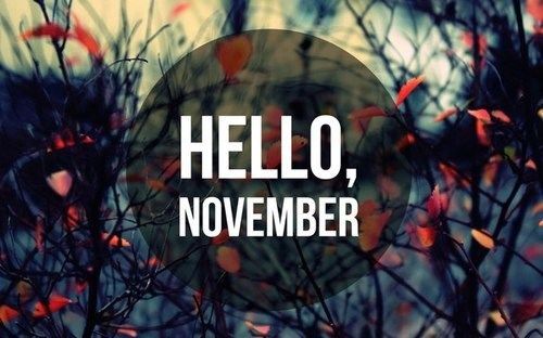 Hello, November Pictures, Photos, and Images for Facebook, Tumblr ...