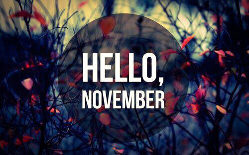 Hello November Pictures, Photos, and Images for Facebook, Tumblr ...