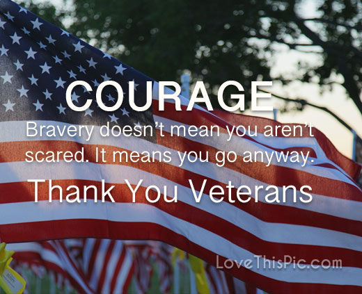 Courage Pictures, Photos, and Images for Facebook, Tumblr, Pinterest ...