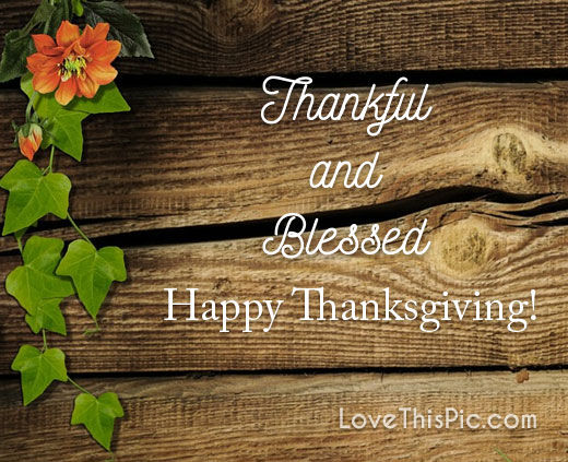 Thankful And Blessed Pictures, Photos, and Images for Facebook, Tumblr ...