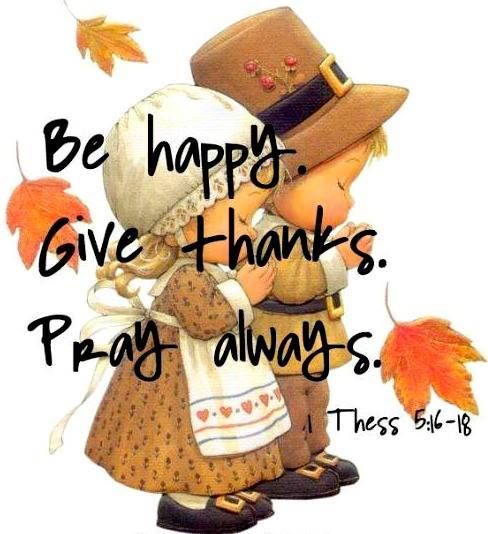 Be Happy Give Thanks Pray Always Pictures, Photos, and Images for ...