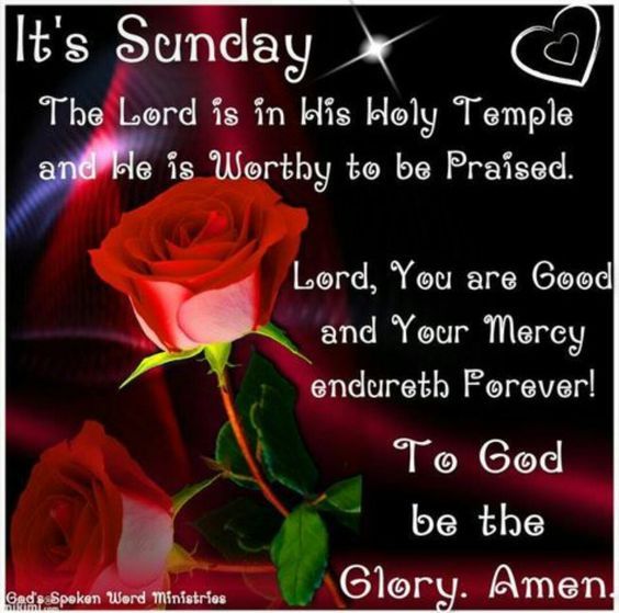 It's Sunday, To God Be The Glory. Amen Pictures, Photos, and Images for ...