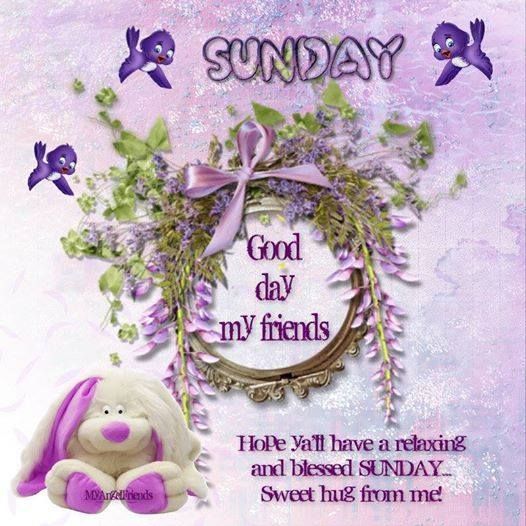 Sunday Good Day My Friends Pictures, Photos, and Images for Facebook ...