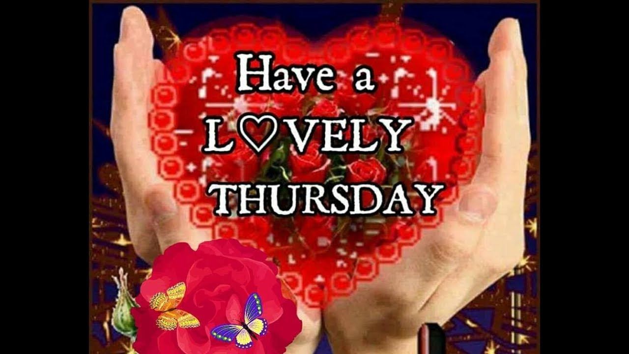 Have A Lovely Thursday Pictures, Photos, and Images for Facebook ...