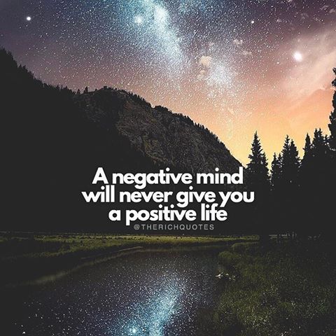 A Negative Mind Will Never Give You A Positive Life Pictures, Photos ...